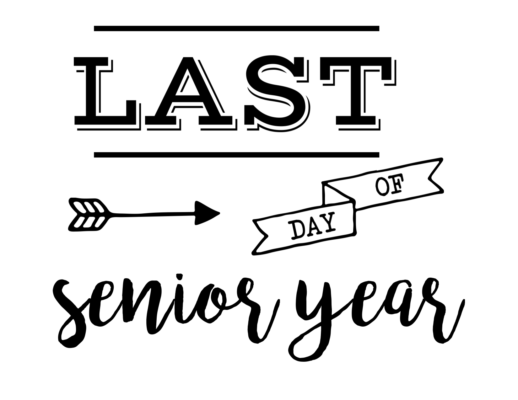 Last Day Of School Sign Free Printable Paper Trail Design Last Day Of School Sign Free Printable Paper Trail Design
