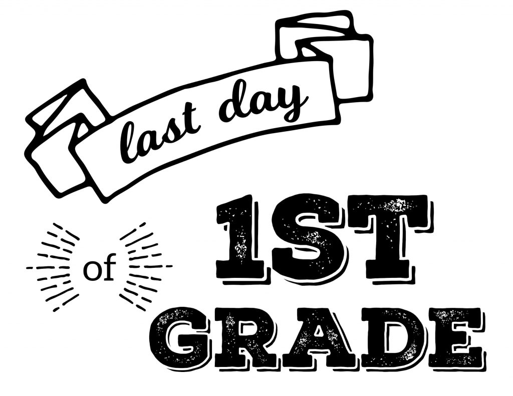 Last Day Of School Printable Signs Paper Trail Design Last Day Of School Printable Signs Paper Trail Design