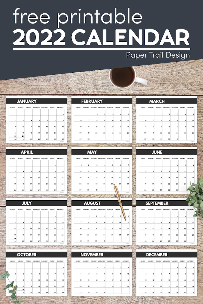 2022 Free Monthly Calendar Templates - Paper Trail Design