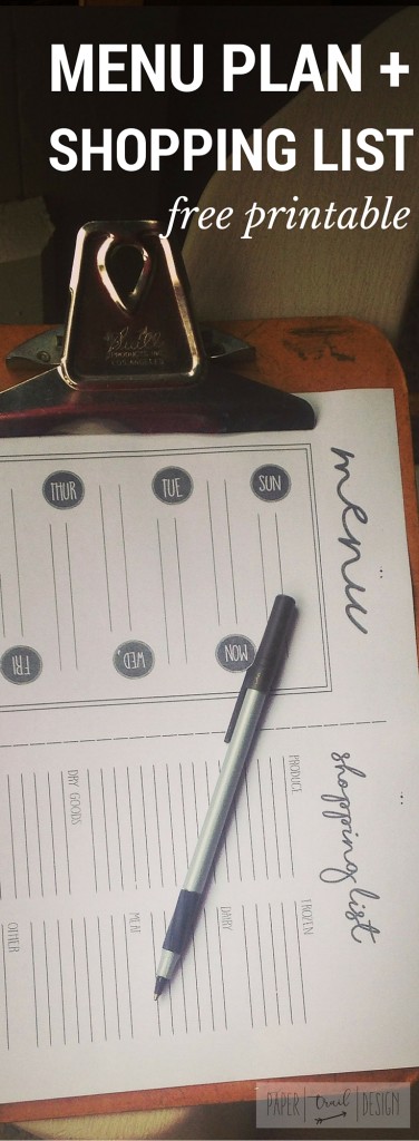 Menu Plan + Shopping List Free Printable - Paper Trail Design