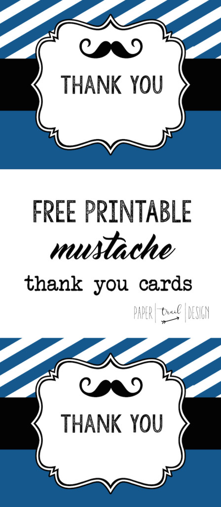 Mustache Thank You Cards Free Printable - Paper Trail Design