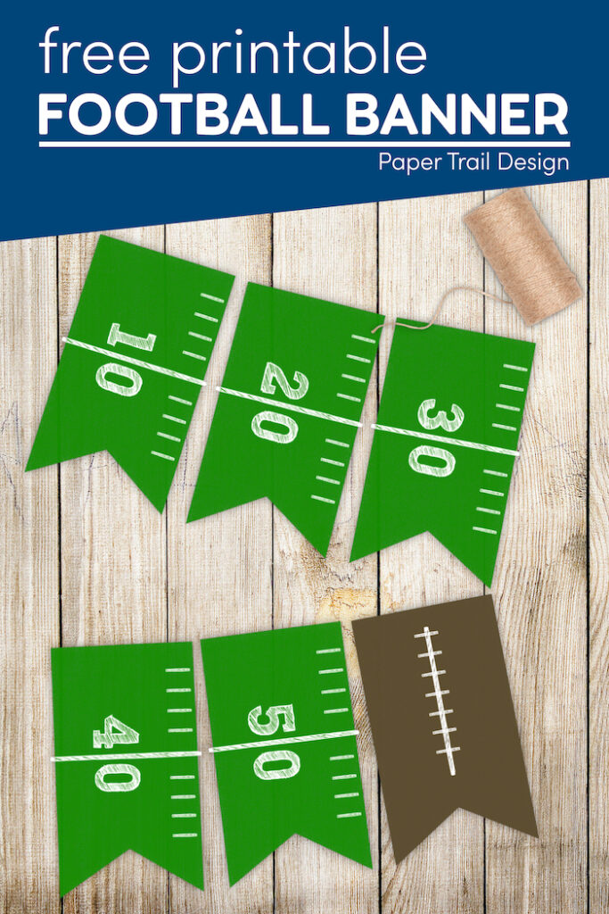 Football Banner Free Printable {Football Party} - Paper Trail Design