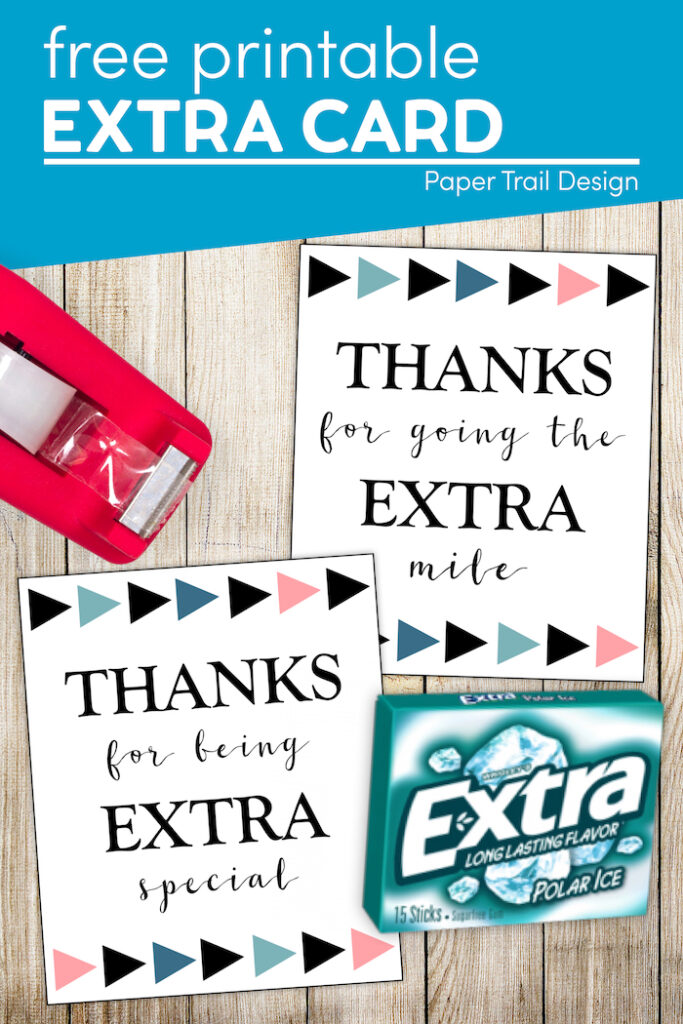 Extra Gum Thank You Printable - Paper Trail Design