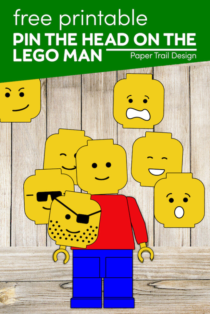Pin the Head on the Lego Man Party Game Free Printable - Paper Trail Design