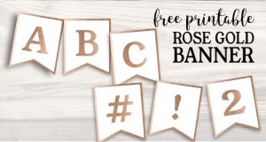 Free Printable Rose Gold Banner Template - Paper Trail Design