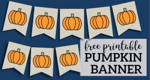 Free Printable Pumpkin Banner Decor - Paper Trail Design