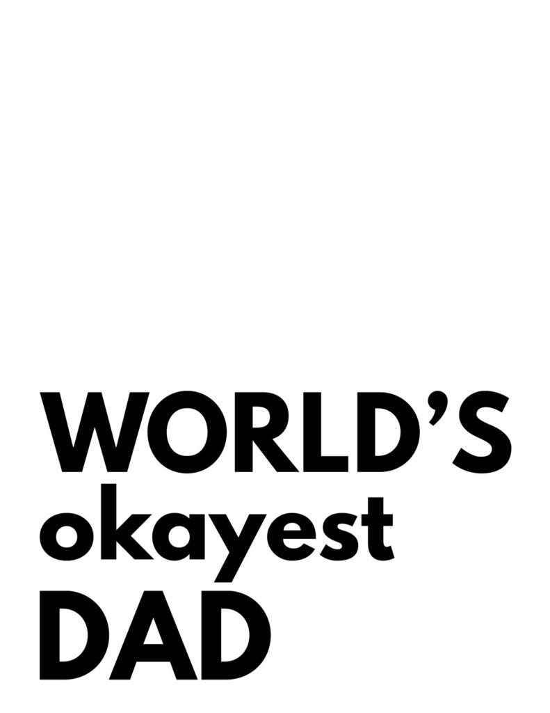 World's Okayest Dad Father's Day Card Printable - Paper Trail Design