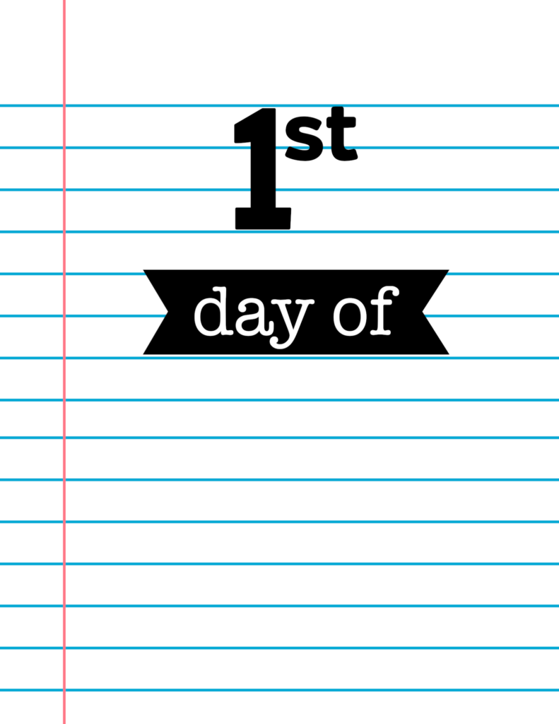 First Day of School Signs {Notebook Paper} - Paper Trail Design