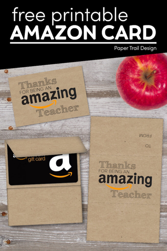 Free Printable Amazon Teacher Gift Card Holder - Paper Trail Design