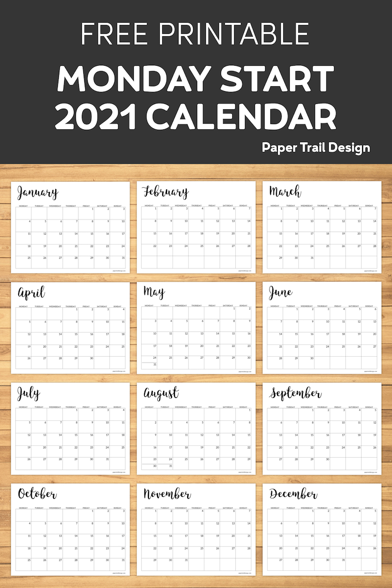 Free Printable 2021 Calendar Monday Start Paper Trail Design