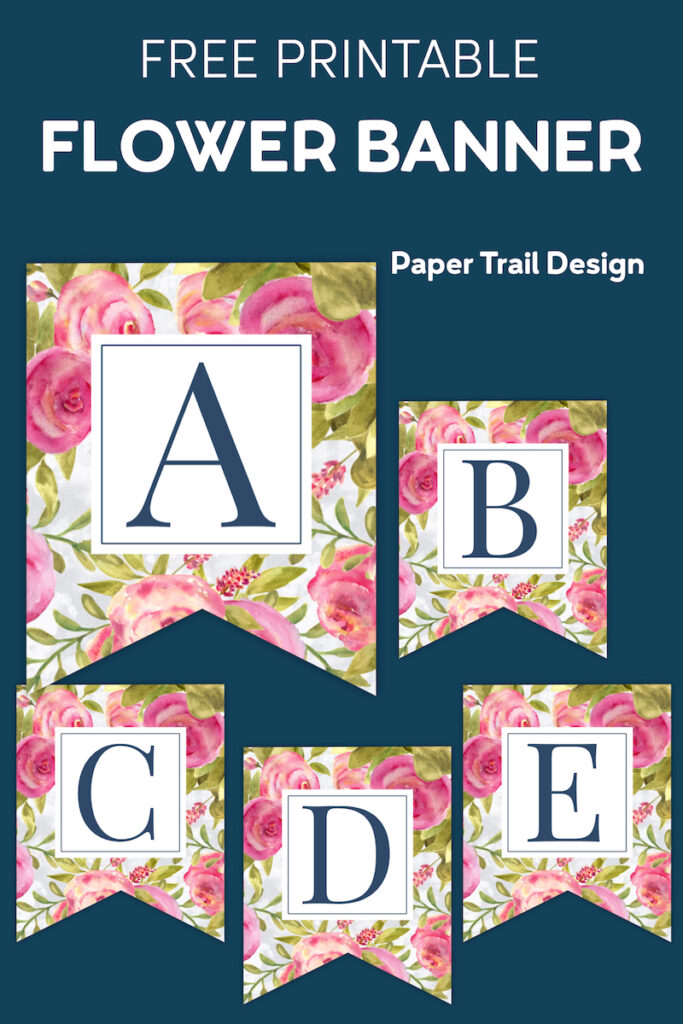 Free Printable Floral Banner Letters | Paper Trail Design