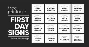 Printable First Day of School Signs - Paper Trail Design