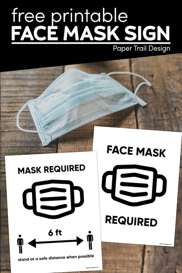 Free Printable Face Mask Required Sign - Paper Trail Design