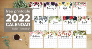 Free 2022 Calendar Printable - Floral - Paper Trail Design