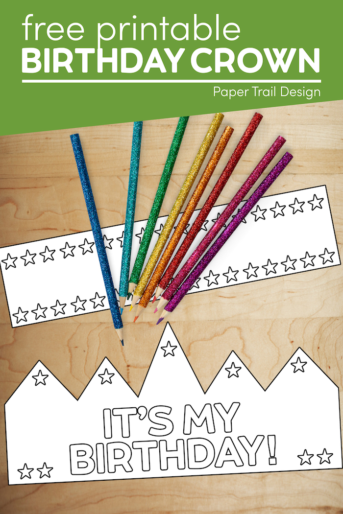 Free Printable Happy Birthday Crown - Paper Trail Design