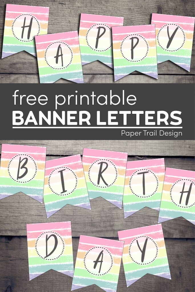 Free Printable Pastel Banner Letters - Paper Trail Design
