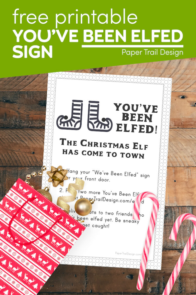 You've Been Elfed Free Printable - Paper Trail Design