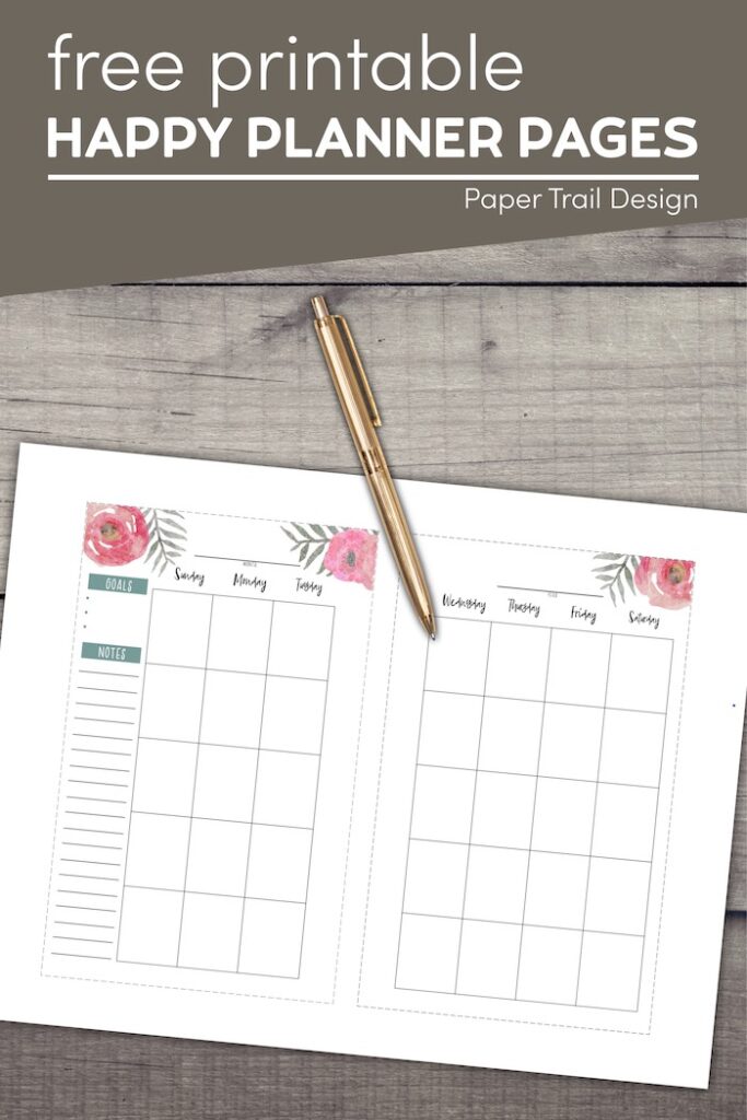 Happy Planner Free Printable Pages - Floral - Paper Trail Design