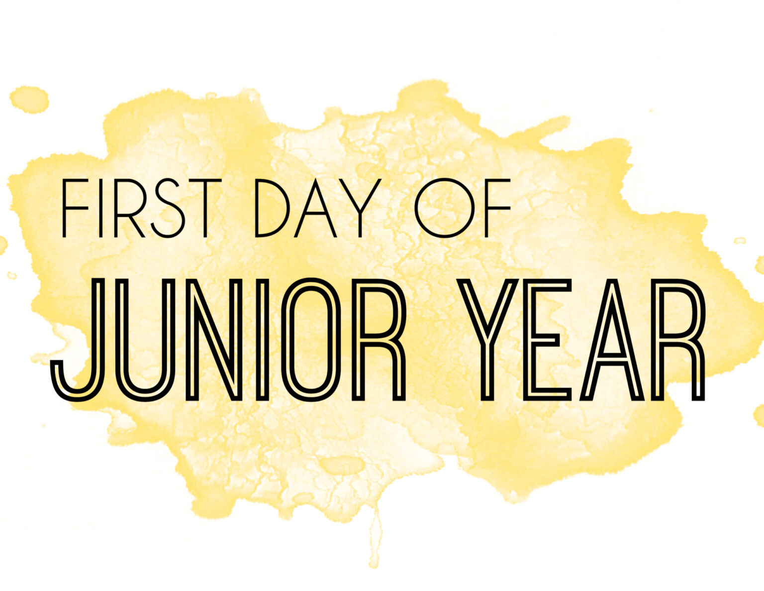 First Day of School Sign Printable - Watercolor - Paper Trail Design