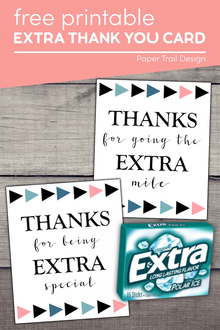 Extra Gum Thank You Printable - Paper Trail Design