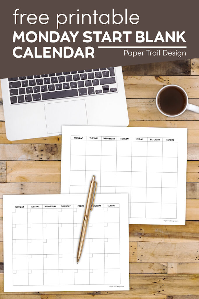 Monday Start Blank Calendar Template - Paper Trail Design