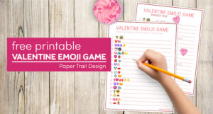 Valentine Emoji Game - Paper Trail Design