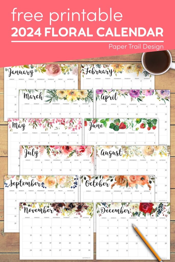 Horizontal Floral Printable Calendar -2024 - Paper Trail Design Horizontal Floral Printable Calendar -2024 - Paper Trail Design