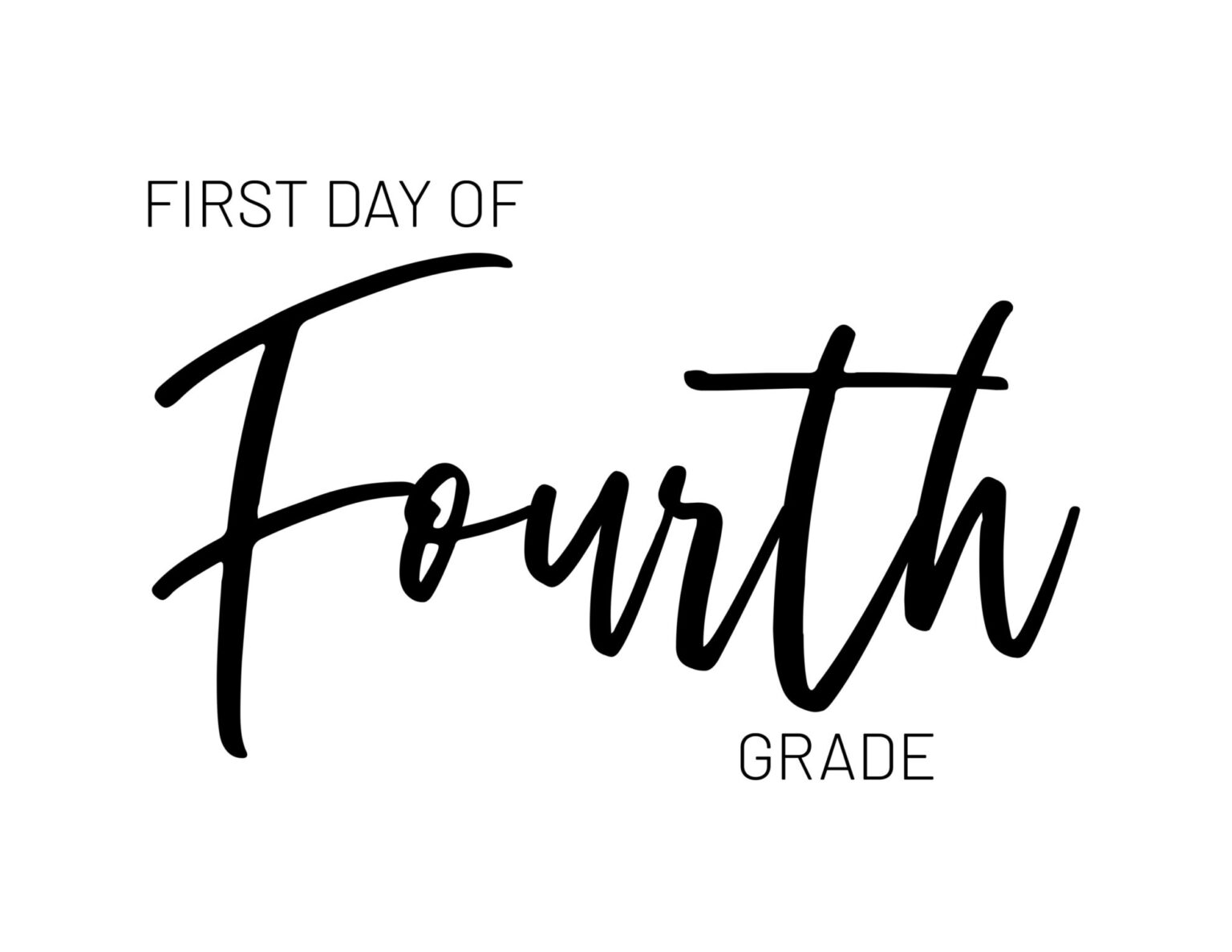 First Day of School Sign Printables K-12 - Paper Trail Design