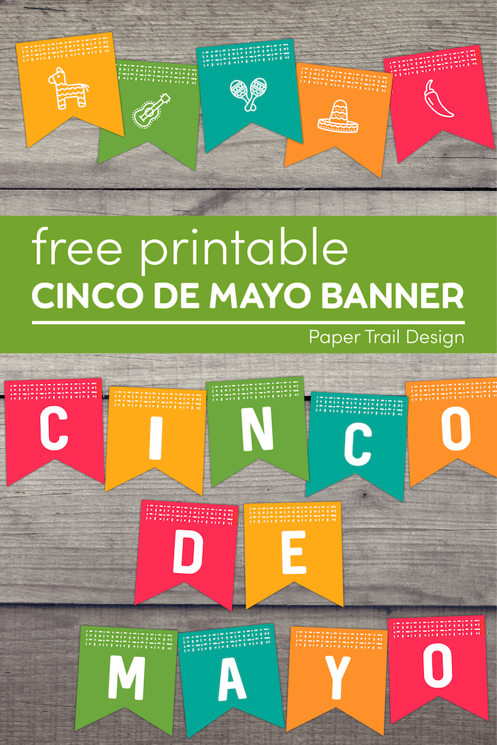Free Printable Cinco de Mayo Banner - Paper Trail Design